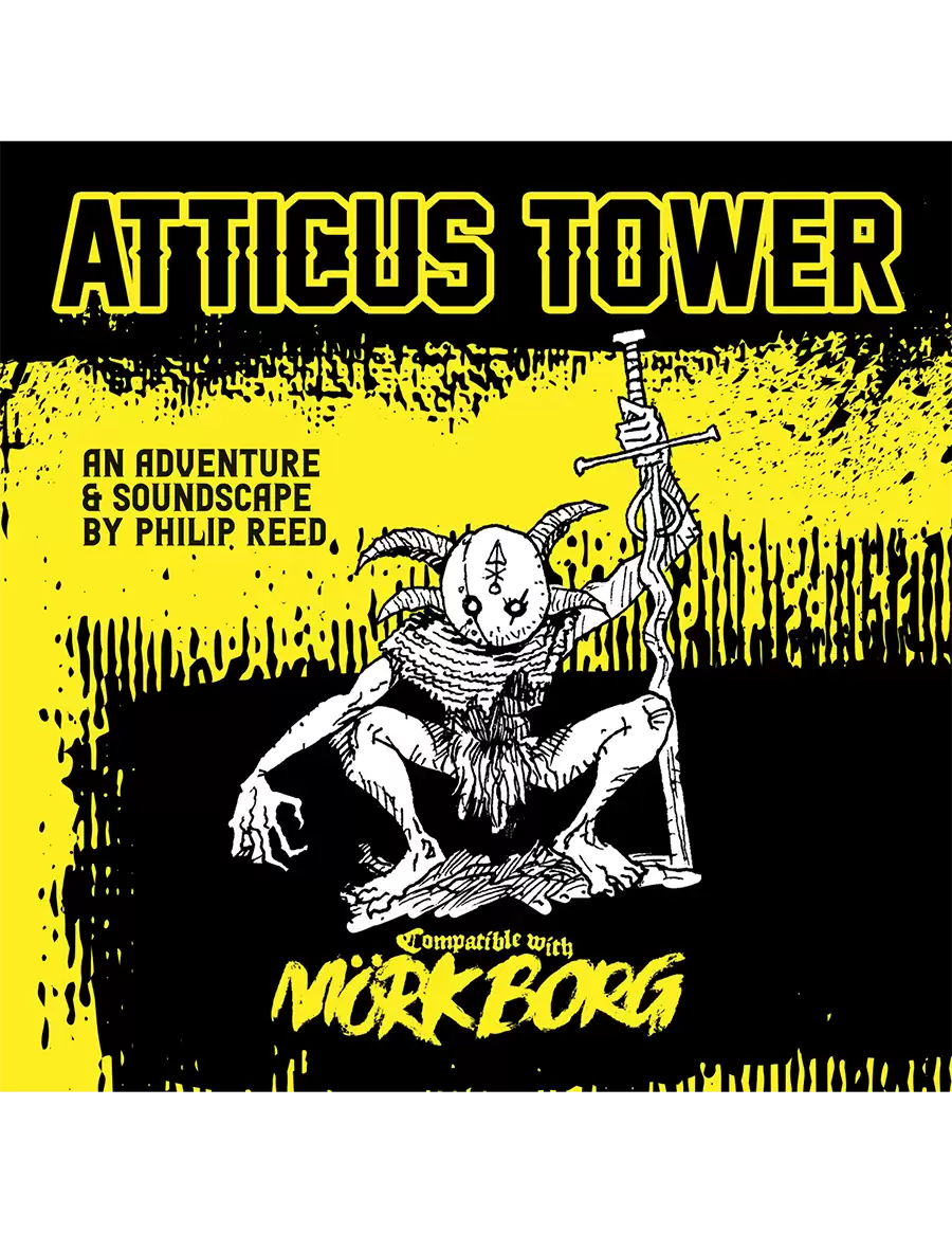 Atticus Tower, A Third-Party Mörk Borg Soundscape - Philip Reed Games ...