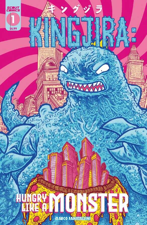 Kingjira: Hungry Like A Monster #1 - Scout Comics and Entertainment ...