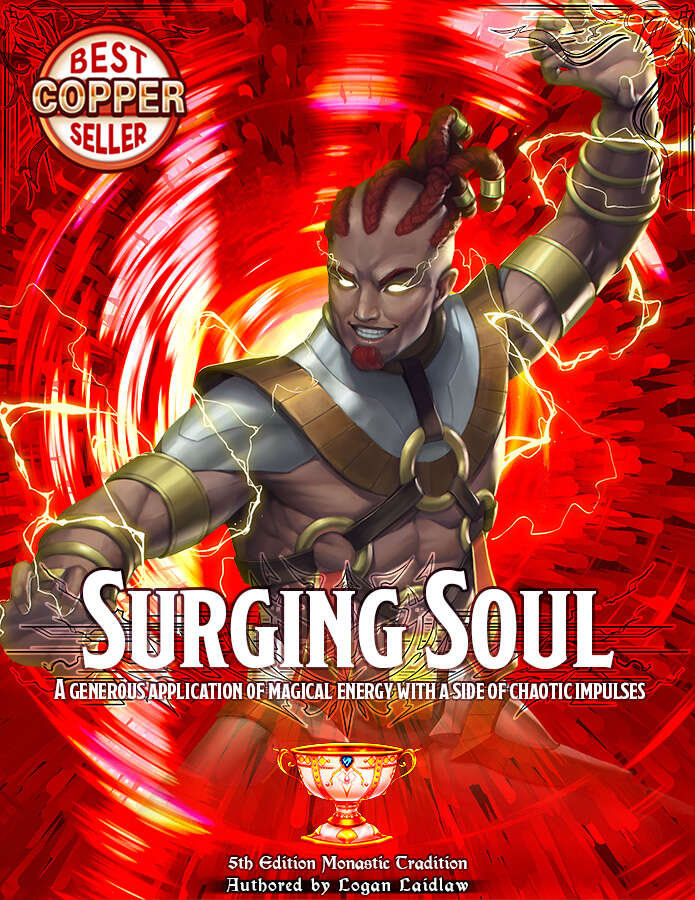 Trial of Heroes: Surging Soul (5e Monastic Tradition) - Logan Laidlaw ...