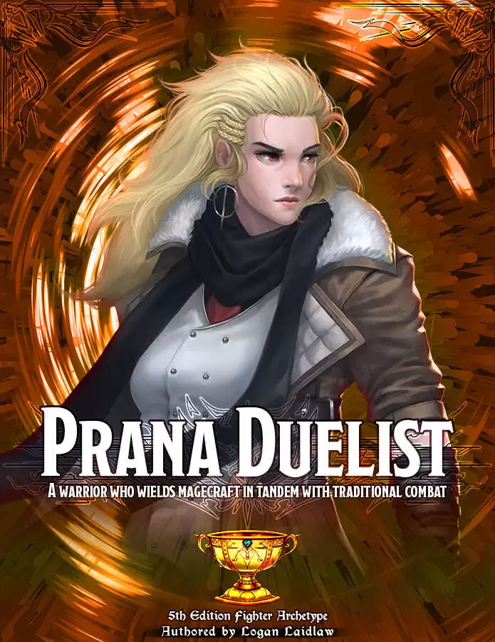 Trial of Heroes: Prana Duelist (5e Fighter Archetype) - Logan Laidlaw ...