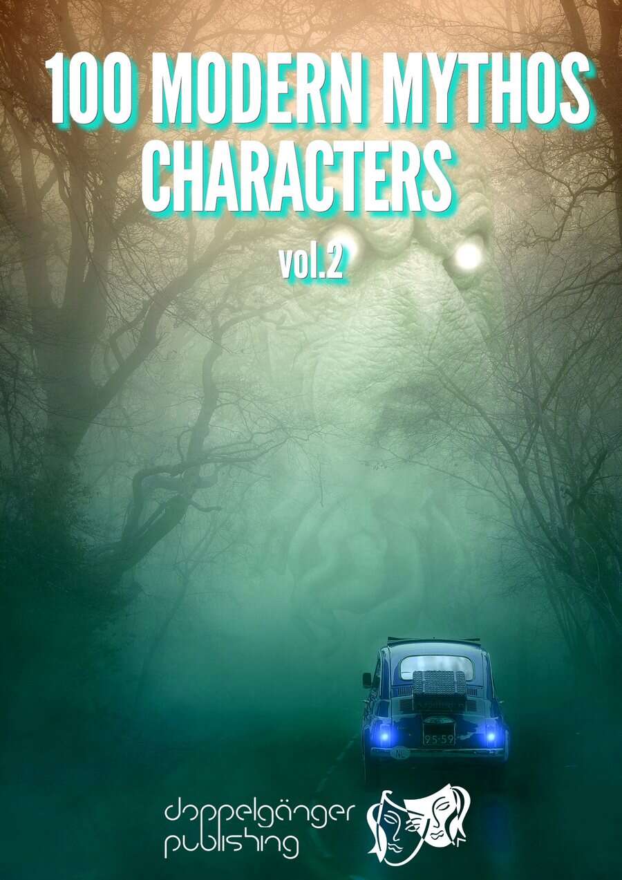 100 MODERN MYTHOS CHARACTERS vol2 - Doppelgänger Publishing | Horror ...