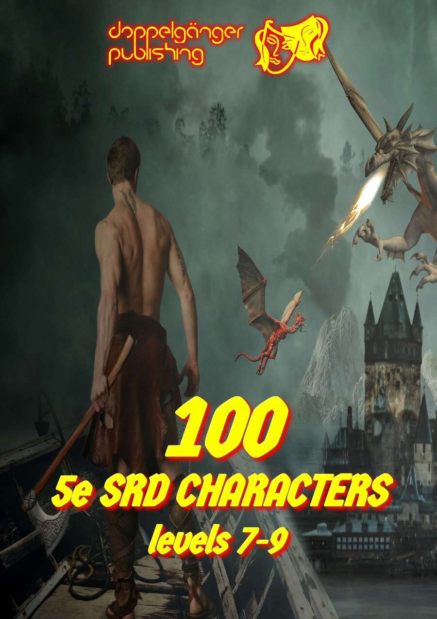 100 Dungeons and Dragons 5e SRD CHARACTERS level 7-9 - Doppelgänger ...