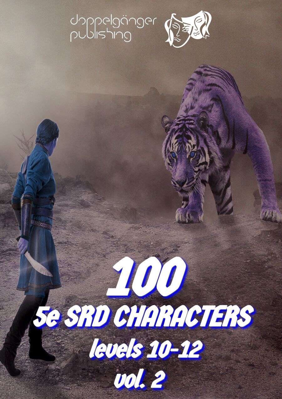 100 Dungeons and Dragons 5e SRD CHARACTERS level 10 12 vol2 ...