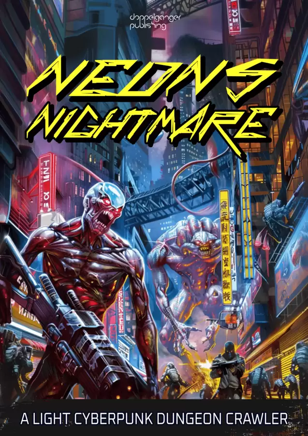 Cyberpunk Neons Nigtmare - Doppelgänger Publishing | Cyberpunk ...