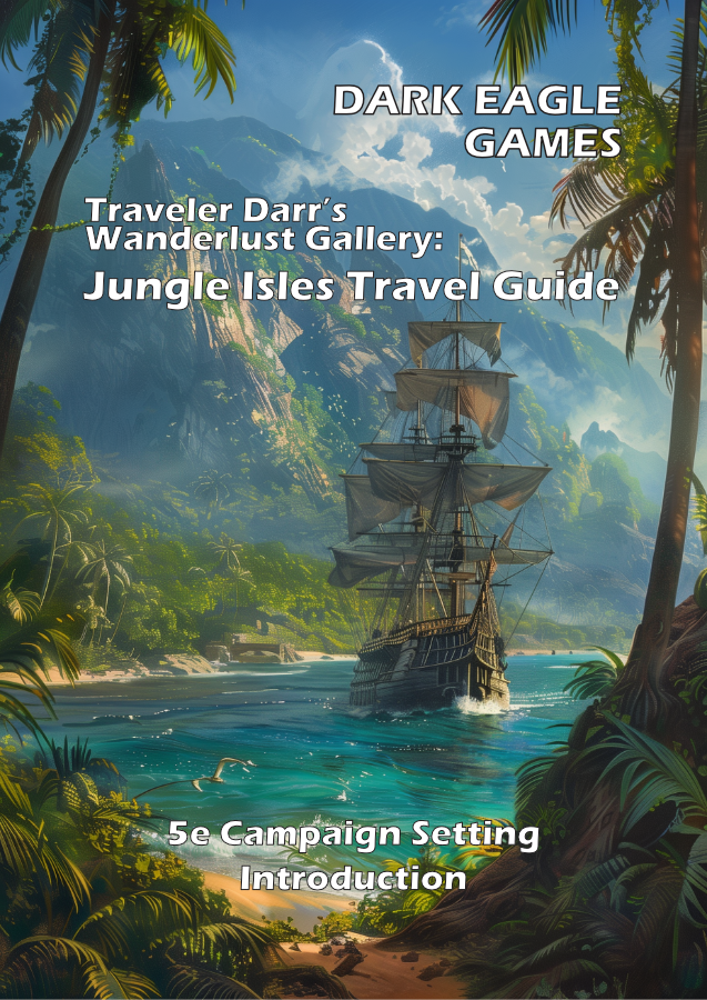 Wanderlust Galley: Jungle Isles - Dark Eagle Games | DriveThruRPG