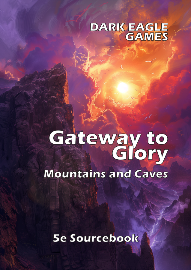 Gateway to Glory: Mountains - Dark Eagle Games | DriveThruRPG