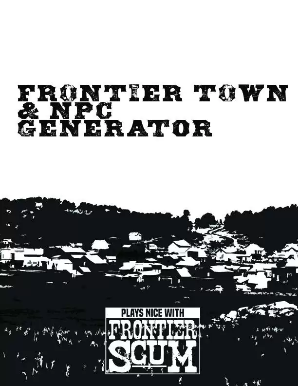 Frontier Town & NPC Generator - Things I Keep | DriveThruRPG