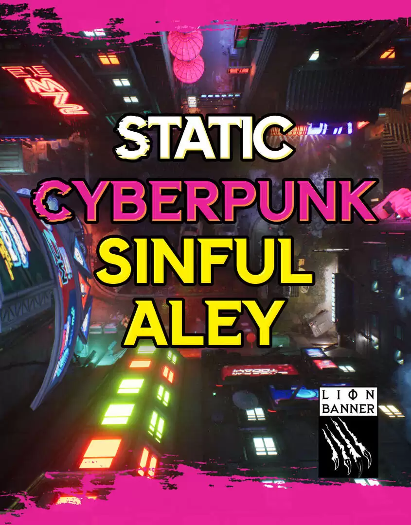 Cyberpunk Sinful Alley Static Battlemap - Lion Banner Games | DriveThruRPG