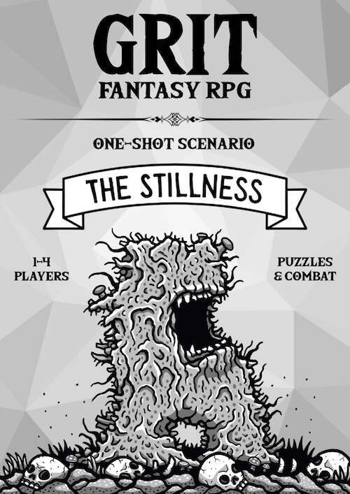 GRIT Fantasy RPG: The Stillness - One-Shot Scenario - Gnomebot Studios ...