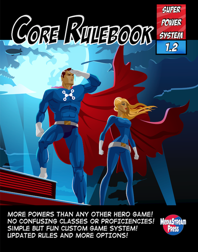 Super Power System - Core Rulebook - Version 1.2 - MediaStream Press ...