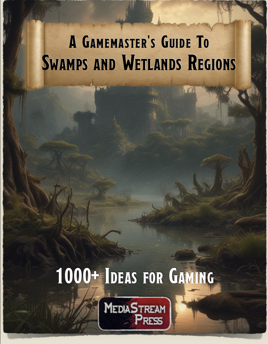 Gamemaster's Guide to Swamps and Marshes - over 1000 ideas for gaming ...