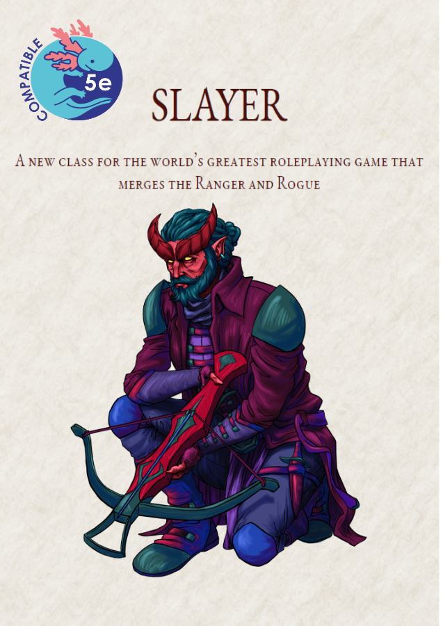 Slayer hybrid class for 5e - Axo Stories | DriveThruRPG