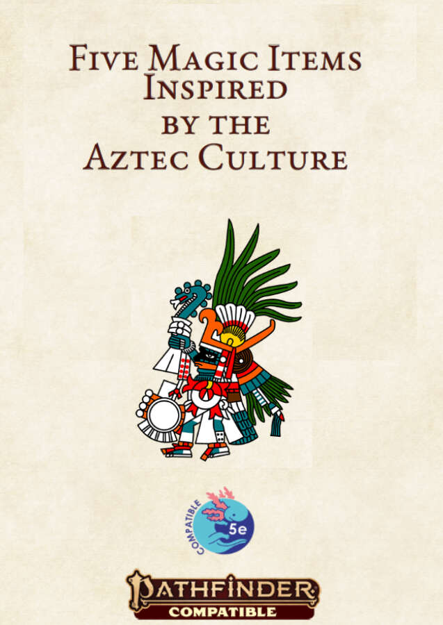 Aztec magic items - Axo Stories | DriveThruRPG