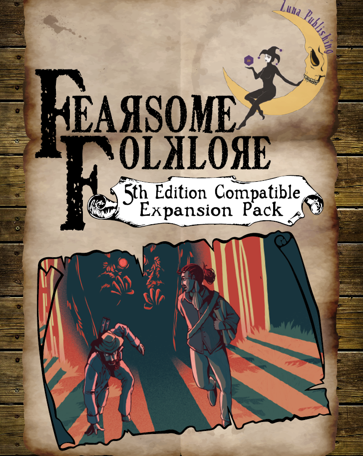 Fearsome Folklore Expansion Pack - Luna Publishing | DriveThruRPG