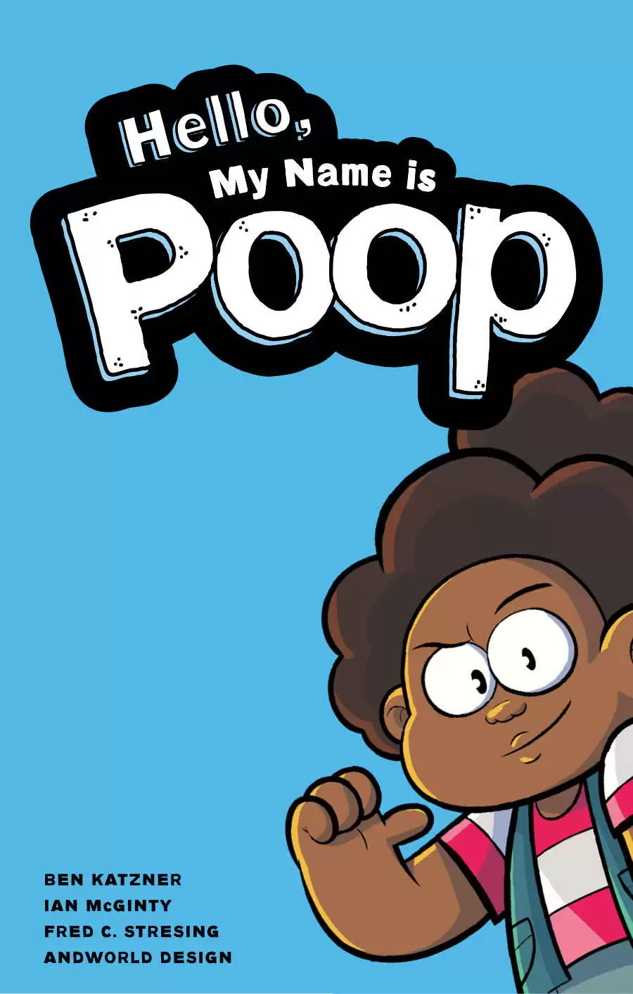 Hello, My Name is Poop - Vault Comics | Wonderbound | DriveThruRPG