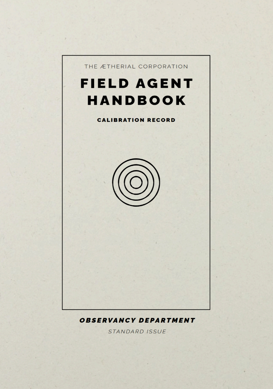 Field Agent Handbook: Calibration Record - Aether Corp Games | Field ...