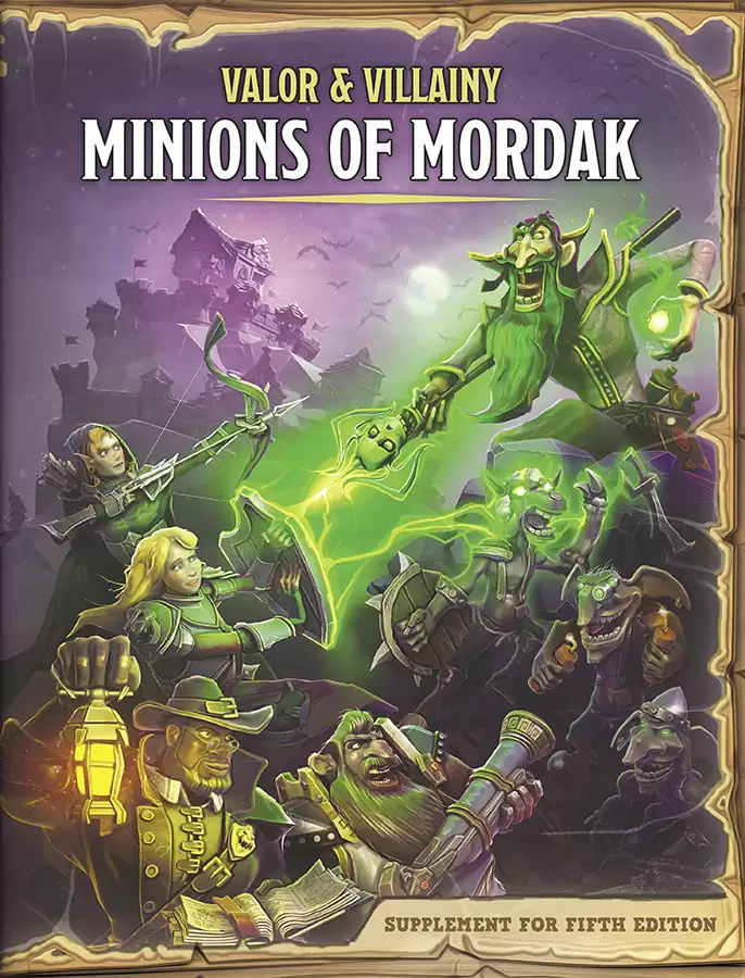 Valor & Villainy: Minions of Mordak (Fifth Edition Supplement ...
