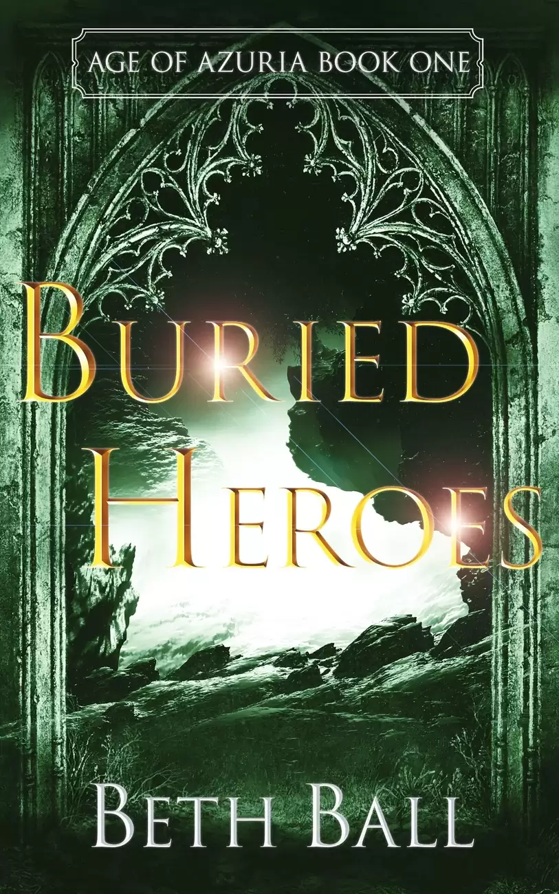 Buried Heroes: Age of Azuria Book One - Grove Guardian Press | DriveThruRPG
