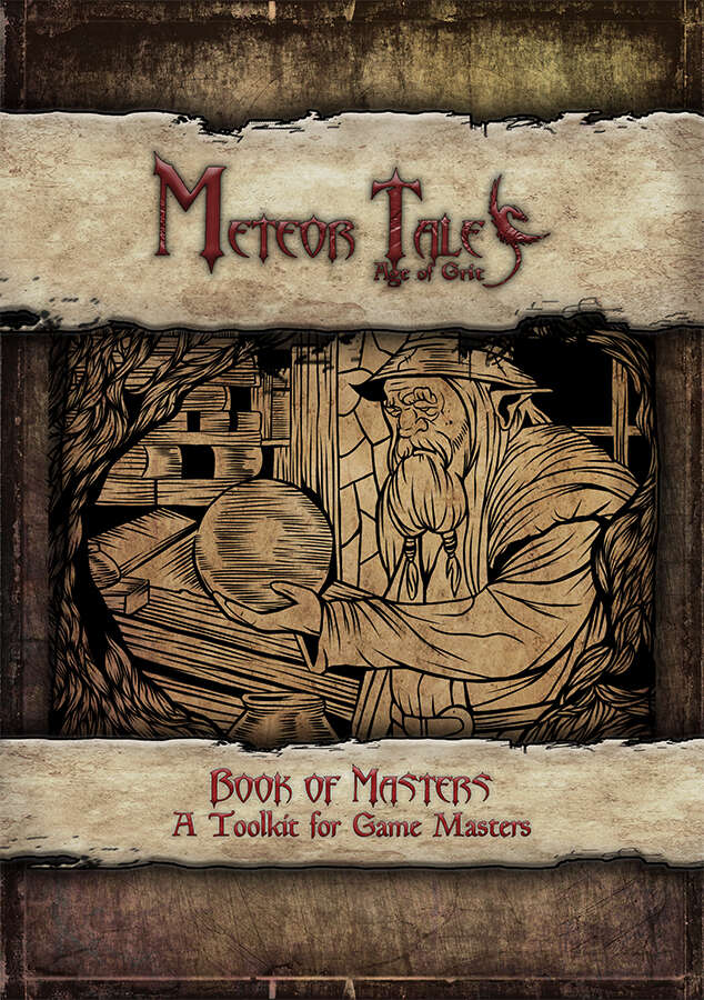 Meteor Tales: Age of Grit - Book of Masters - Spiral Lane Productions ...
