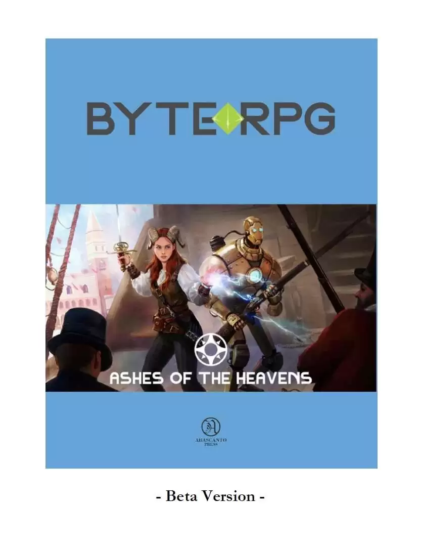 Ashes of the Heavens BYTE RPG Setting Beta Version - Abascanto Press ...