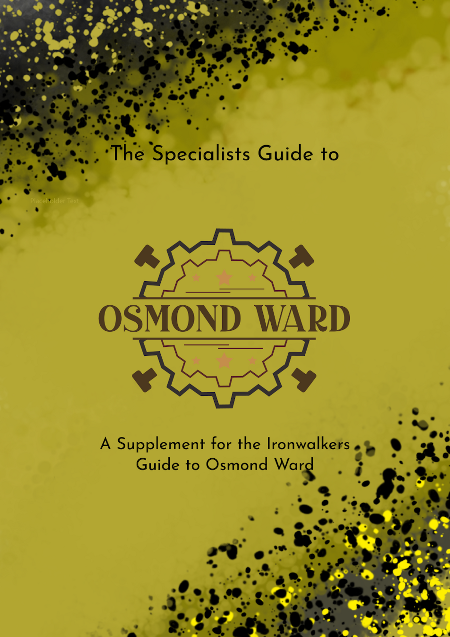 The Specialists Guide to Osmond Ward 1e - Connor Heighton | DriveThruRPG