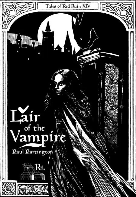 Lair of the Vampire – A Dragon Warriors Solo Adventure - Red Ruin ...