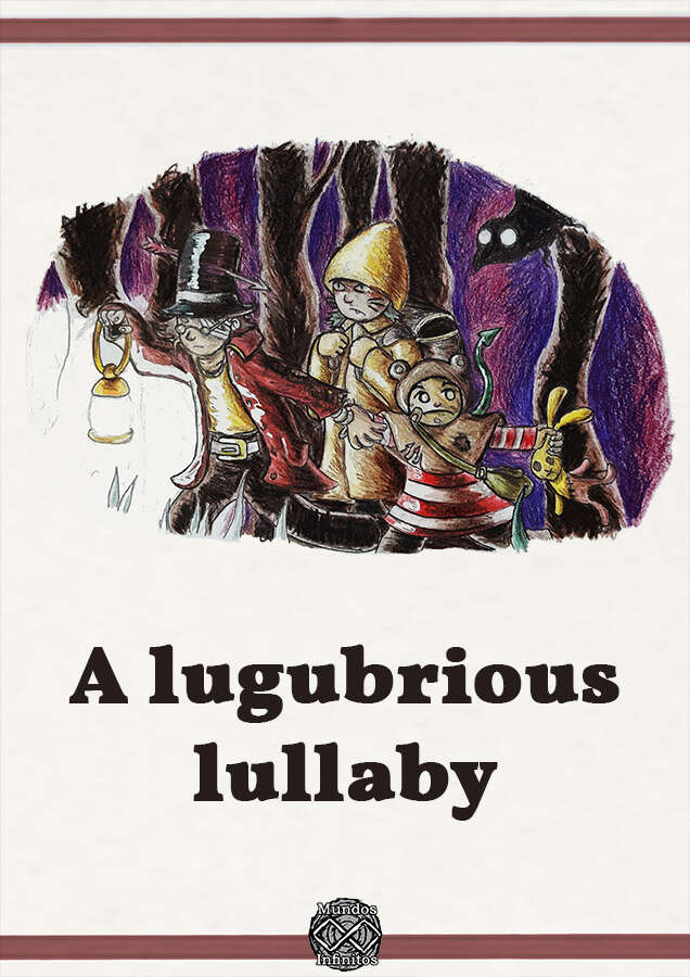 A lugubrious lullaby - Mundos Infinitos | DriveThruRPG