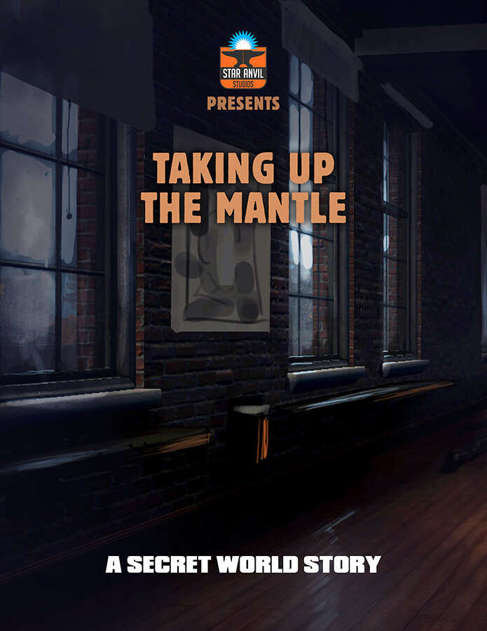 The Secret World- Audio Drama-Taking Up the Mantle - Star Anvil Studios | The Secret World_5E ...