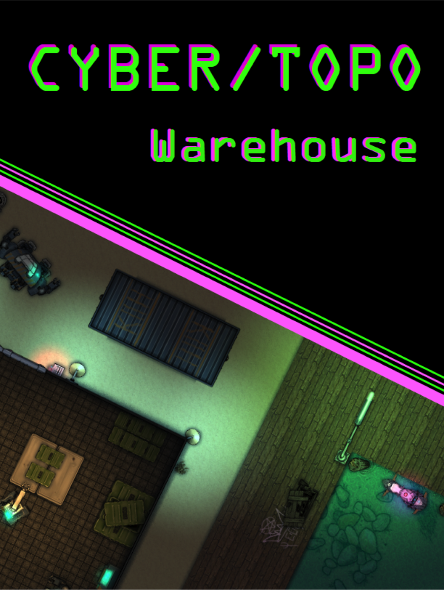 Cyberpunk Warehouse - Cybertopo | DriveThruRPG