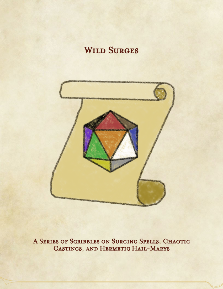 Wild Surges: A Series of Scribbles on Surging Spells, Chaotic Castings ...