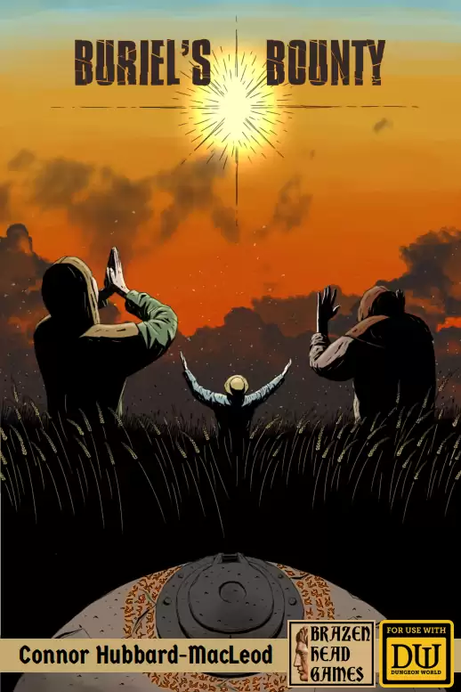 Buriel's Bounty - Brazen Head Games | DriveThruRPG