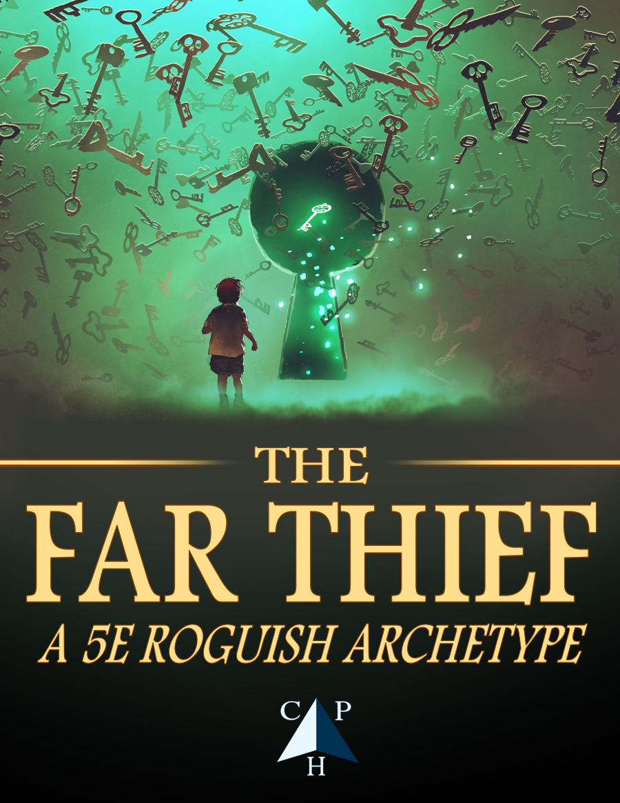 The Far Thief (5e Roguish Archetype) - Compass Publishing House ...