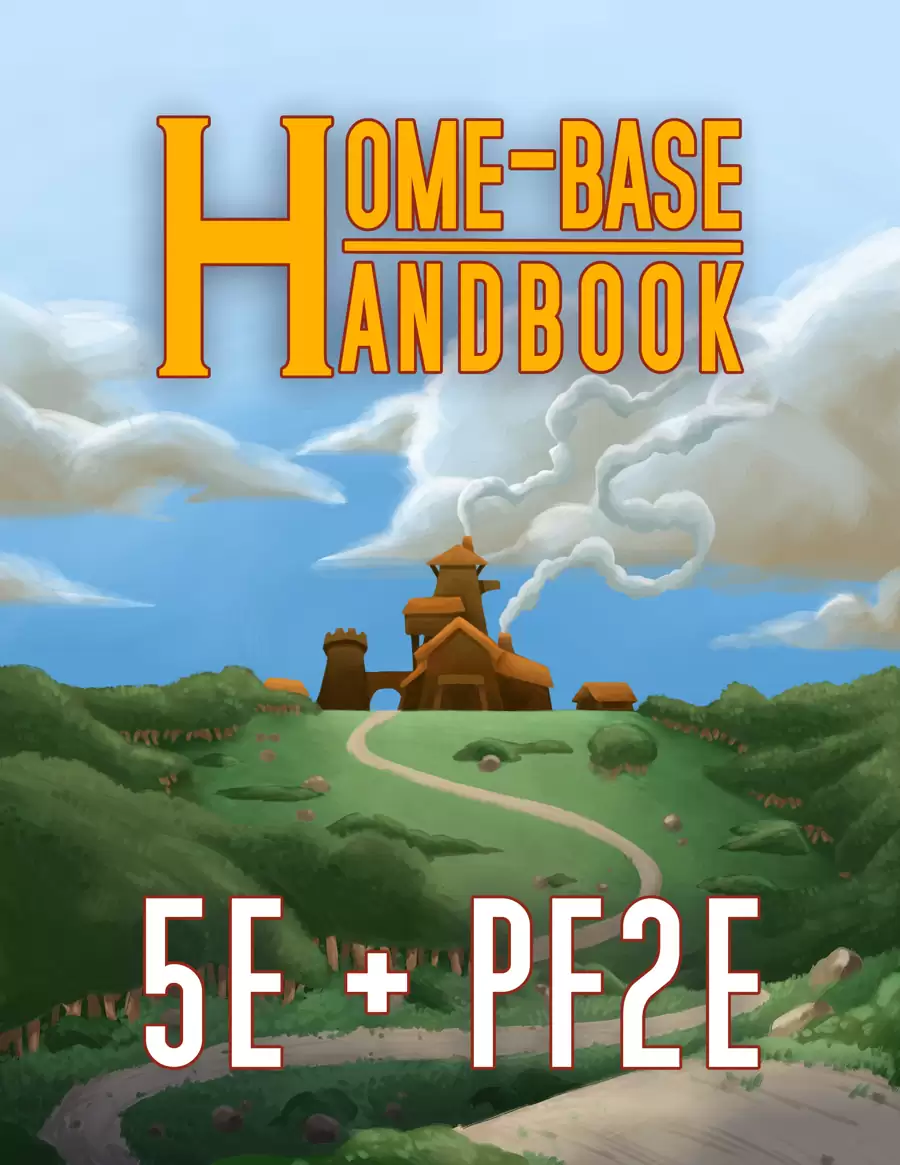 Home-Base Handbook: 5E & PF2E Double Deal! [BUNDLE] - Compass ...