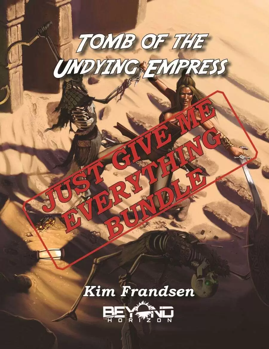 Tomb of the Undying Empress - Just Give Me Everything [BUNDLE] - Beyond ...