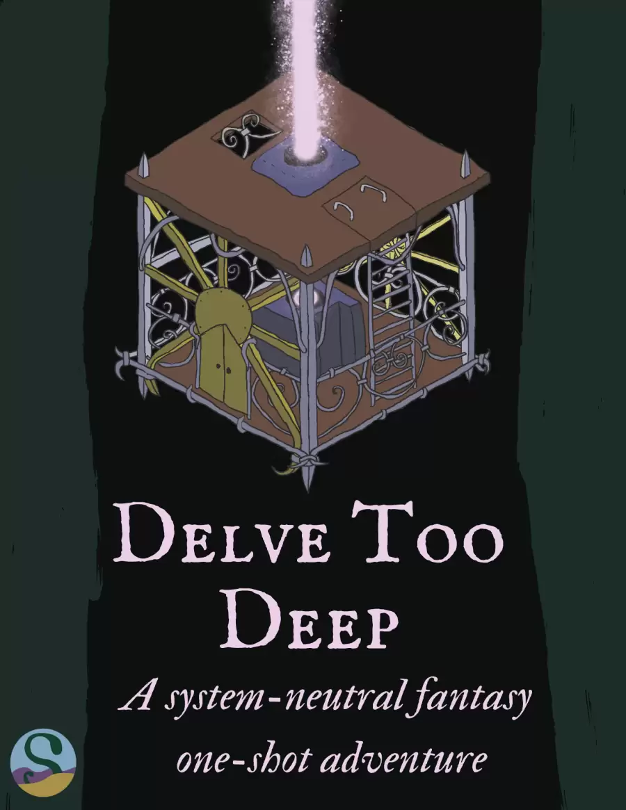 Delve Too Deep - Seedling Games | DriveThruRPG