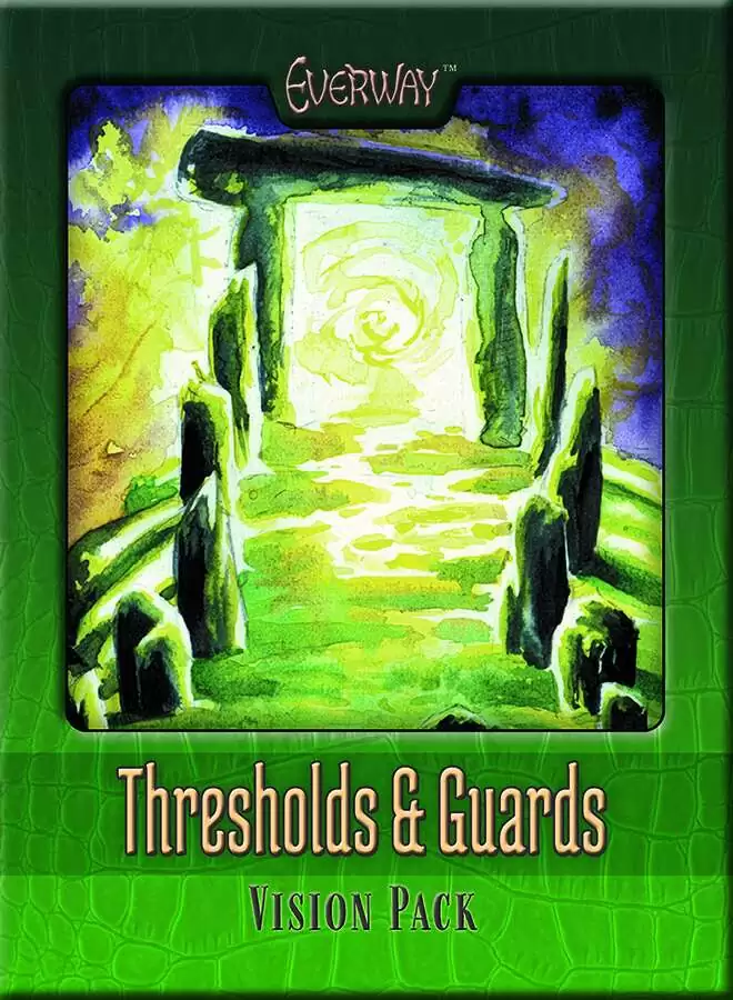 EVERWAY - Vision Pack 12: Thresholds & Guards - The Everway Company ...