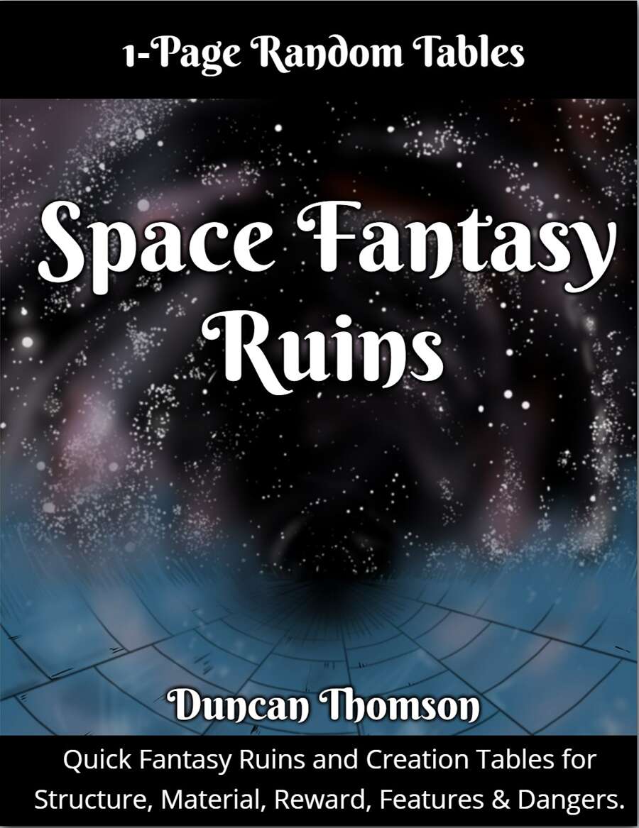 Space Fantasy Ruins - One Page Random Tables - Chaos Gen | 1-Page ...
