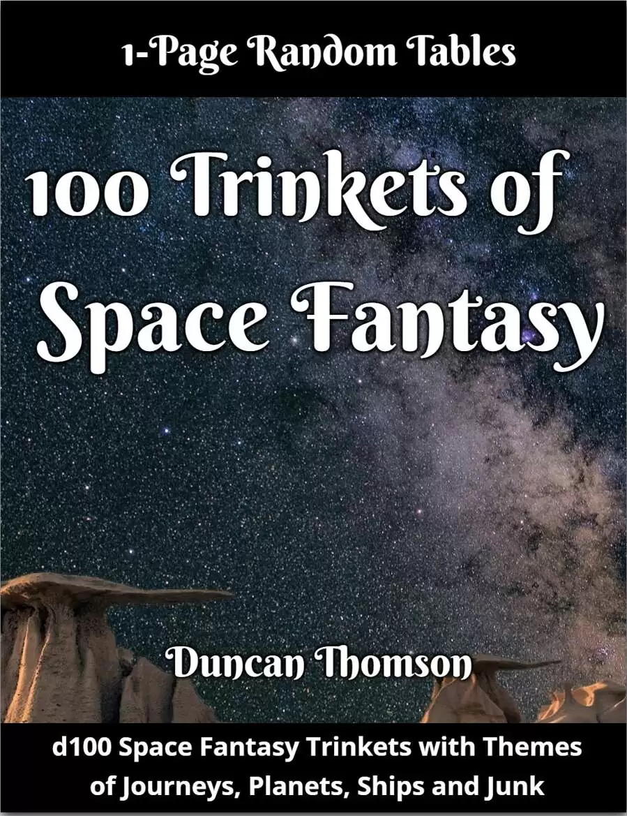 100 Space Fantasy Trinkets - One Page Random Tables - Chaos Gen | 1 ...
