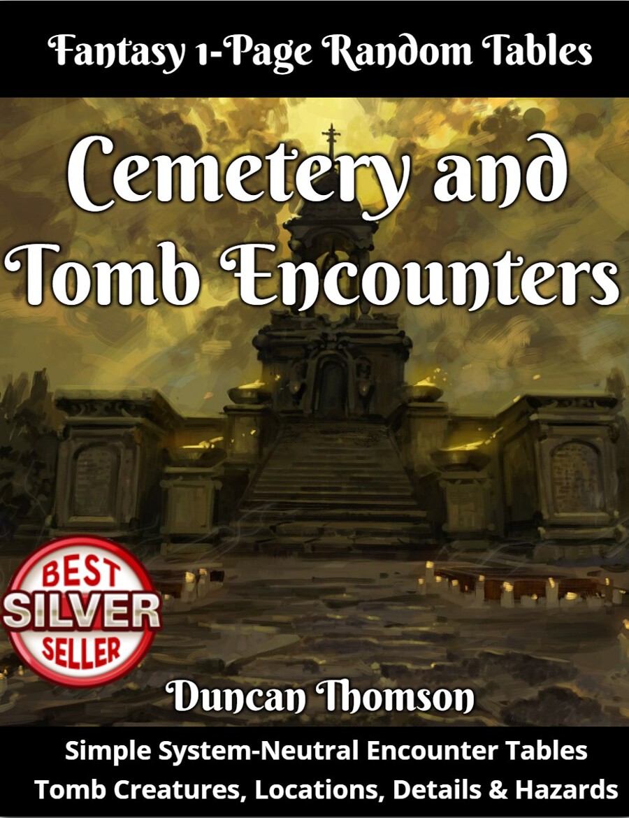 Cemetery and Tomb Encounters - Fantasy One Page Random Tables - Chaos ...