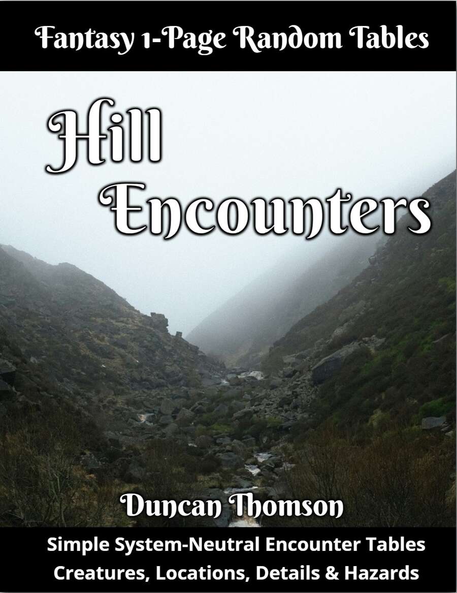 Hill Encounters - Fantasy One Page Random Tables - Chaos Gen | 1-Page ...