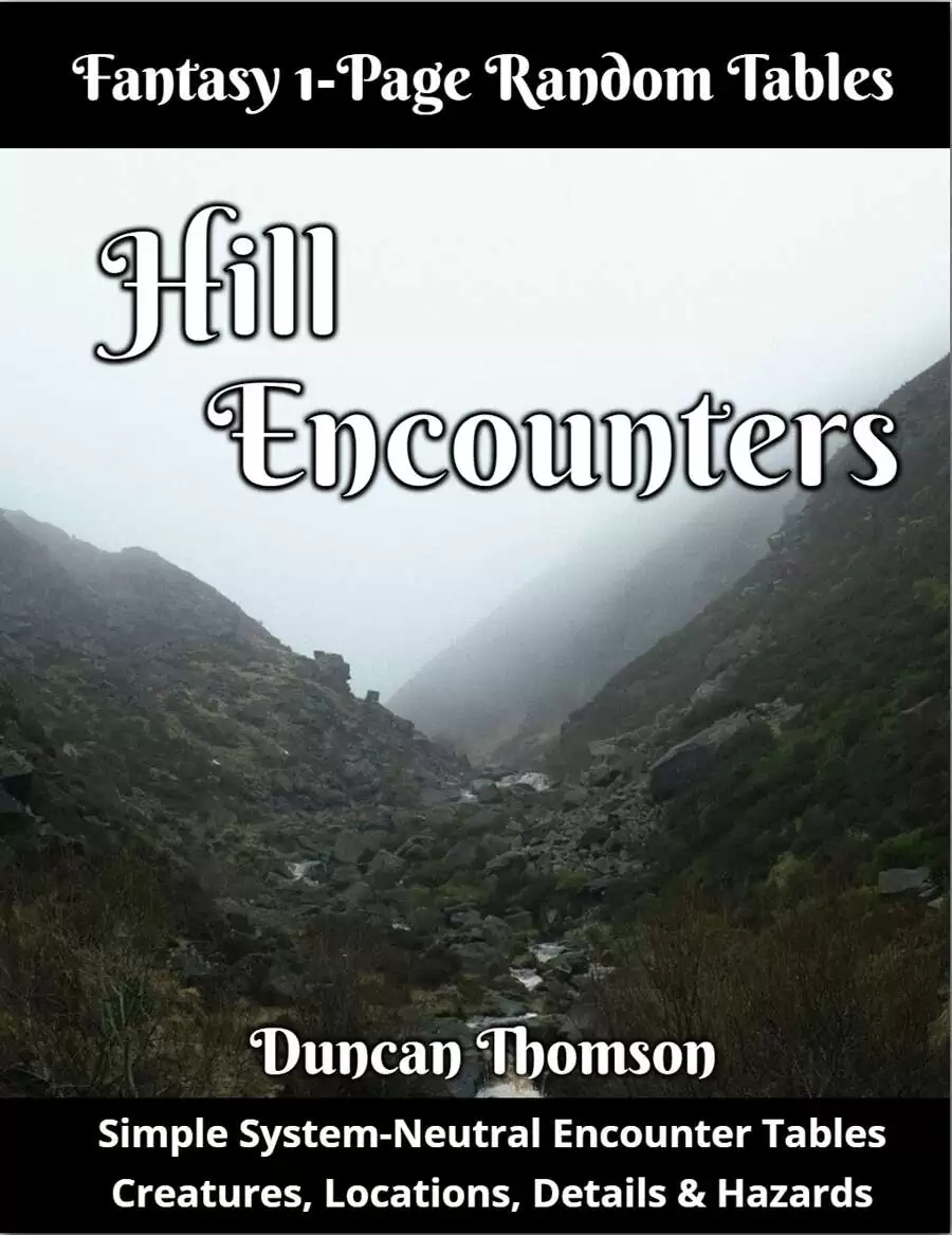 Hill Encounters - Fantasy One Page Random Tables - Chaos Gen | 1-Page ...