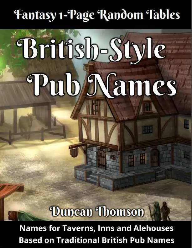 British-Style Pub Names, 1-Page Fantasy Tables - Chaos Gen | 1-Page ...