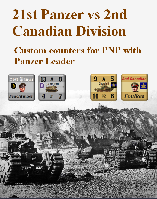 Custom Panzer Leader counters for 21st Panzer & Canadian 2nd Infantry ...