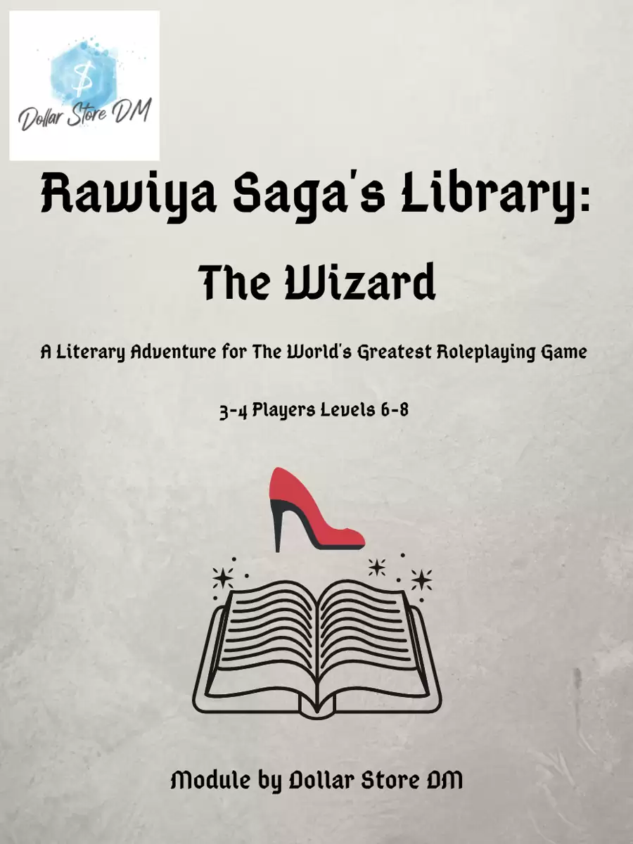 Rawiya Saga's Library: The Wizard - Dollar_Store_DM | DriveThruRPG