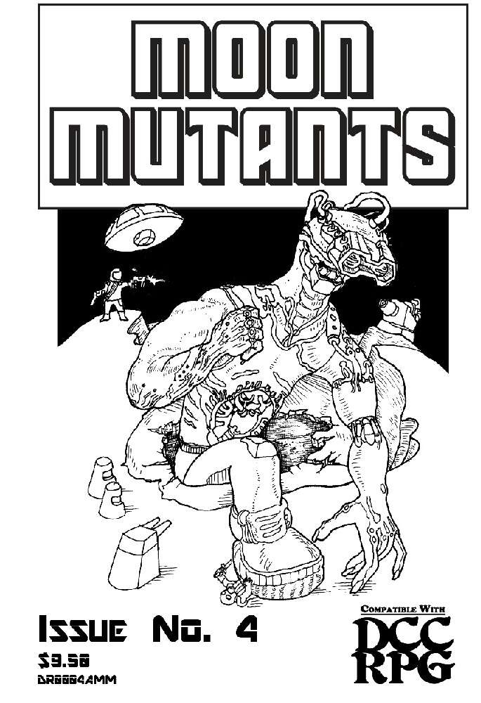 Moon Mutants Issue #4 - Dungeon Remixer | Moon Mutants | DriveThruRPG