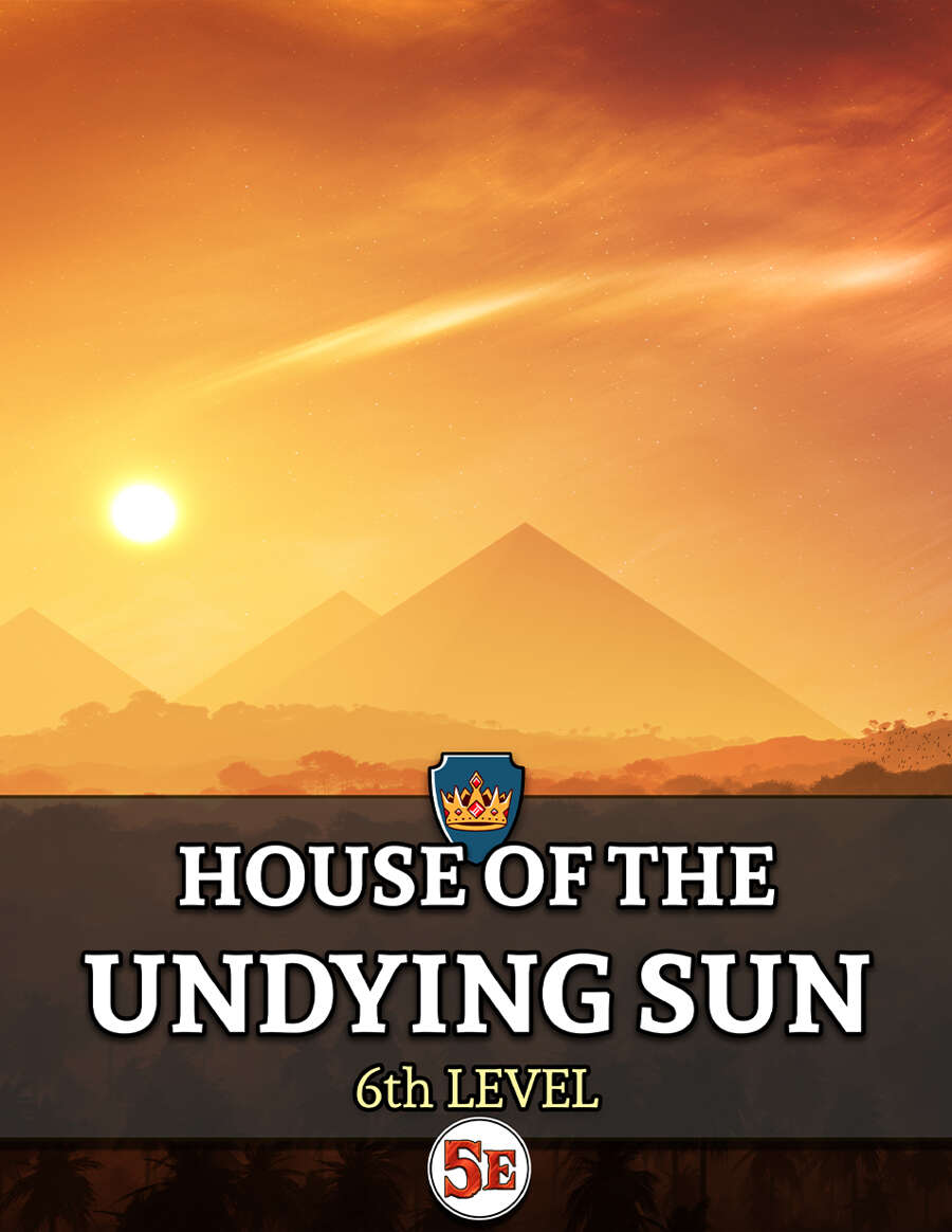 Adventure Pack: House of the Undying Sun - Adventures Await Studios | DriveThruRPG