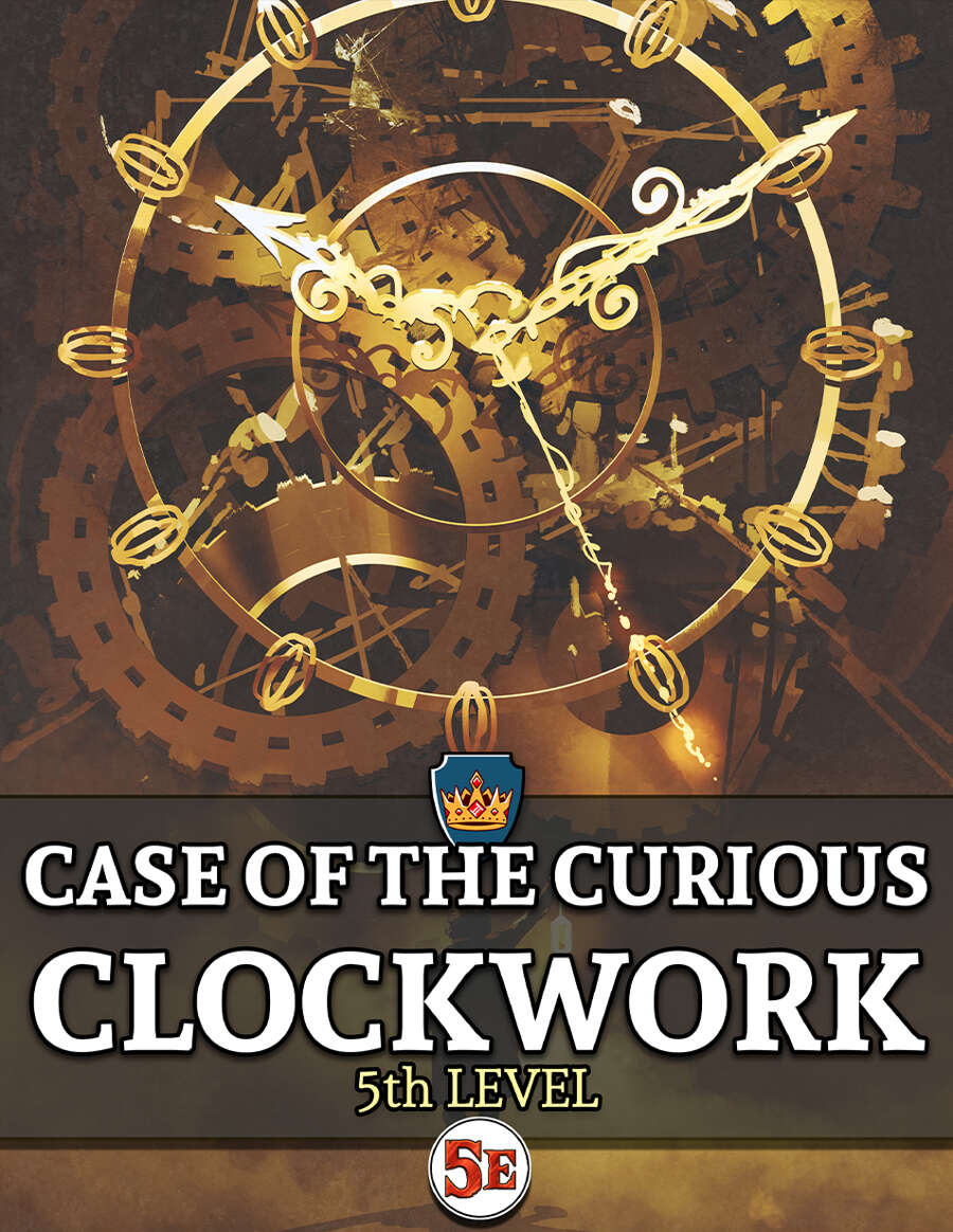 Adventure Pack: Case of the Curious Clockwork - Adventures Await Studios | DriveThruRPG