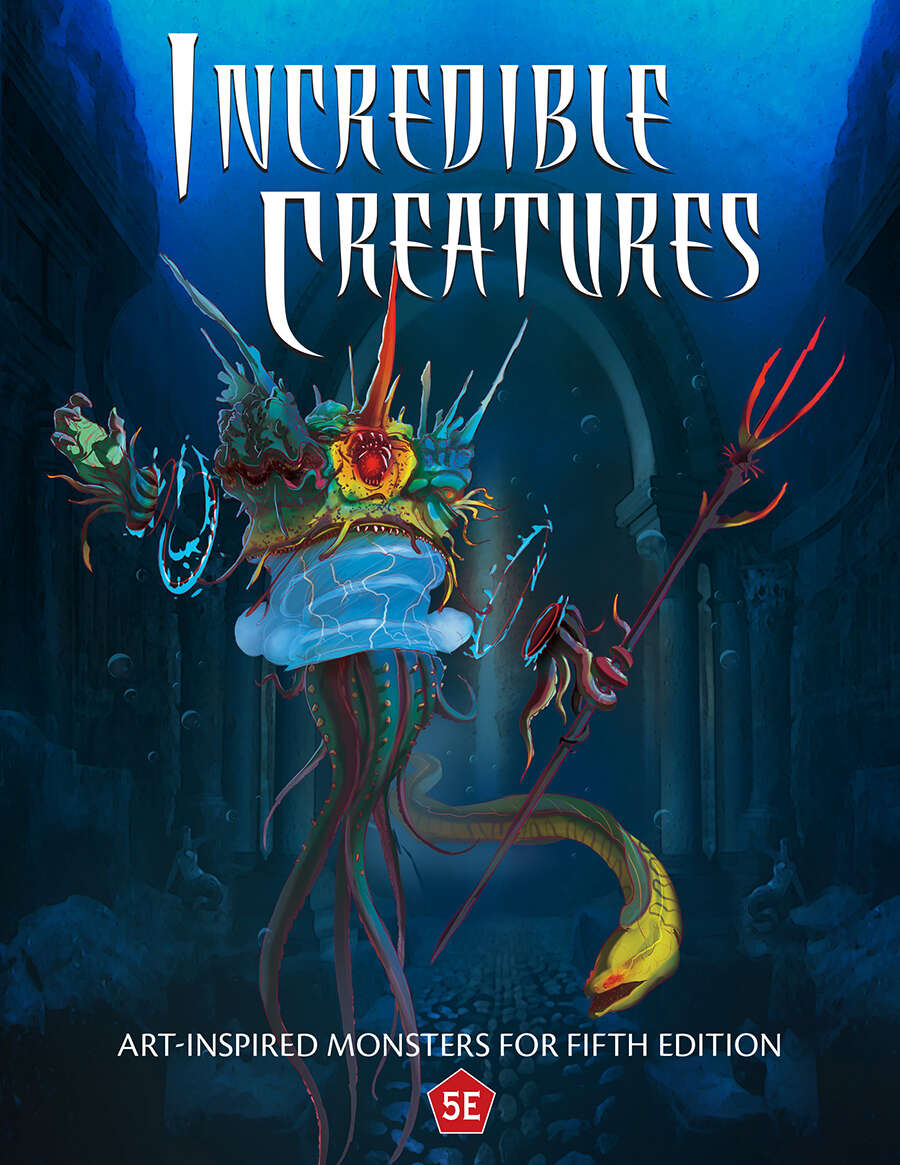 Incredible Creatures - Alan Tucker | DriveThruRPG