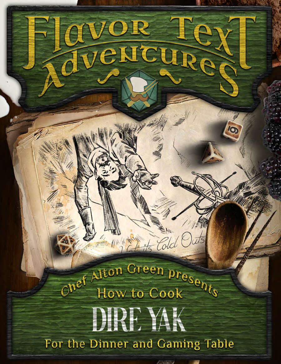 Cooking Dire Yak - Flavor Text Adventures - Flavor Text Adventures ...