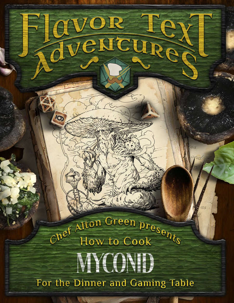 Cooking Myconid - Flavor Text Adventures - Flavor Text Adventures ...